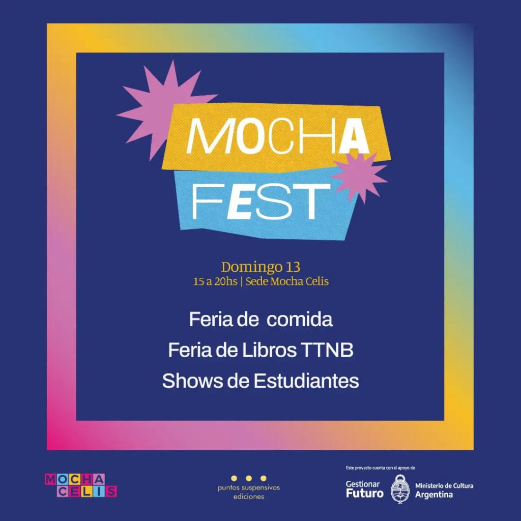 Mocha Fest en Balvanera: espectáculos, feria de libros y gastronomía ...